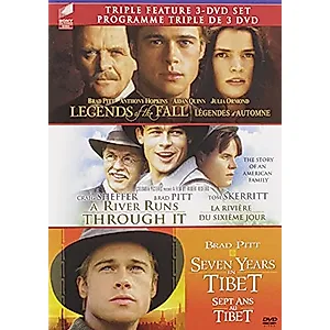 Legends of the Fall / A River Runs Through It / Seven Years in Tibet