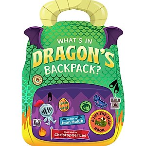 What's in Dragon's Backpack?: A Lift-the-Flap Book