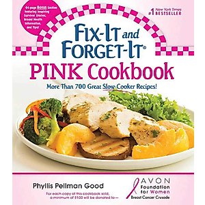 Fix-It and Forget-It Pink Cookbook: More Than 700 Great Slow-Cooker Recipes!