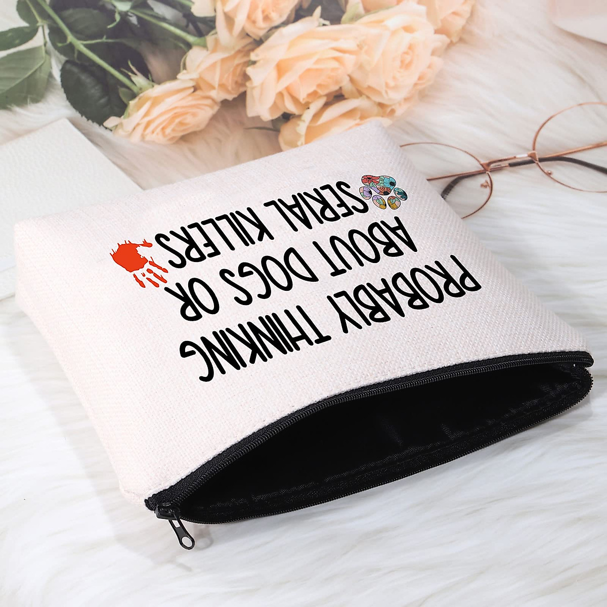 POFULL True Crime Lover Gift Probably Thinking About Dogs or Serial Killers Cosmetic Bag Murder Gift (Probably Thinking About Dogs Bag)