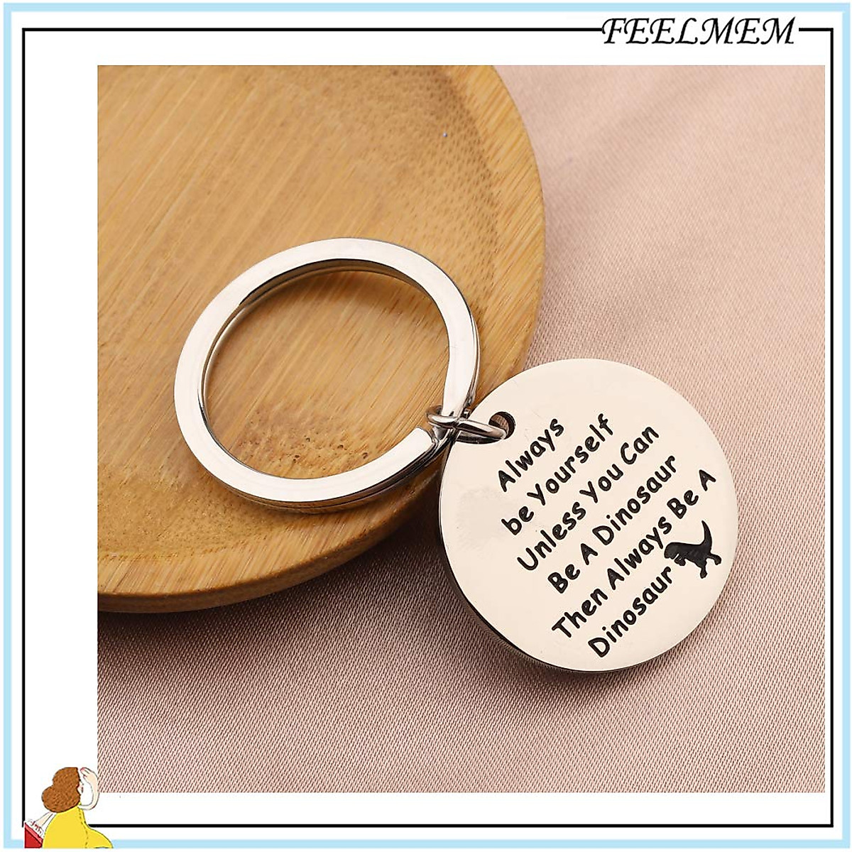 FEELMEM Dinosaur Keychain Dinosaur Gift Always Be Yourself Unless You Can Be A Dinosaur Jewelry Animal Spirit Gift (silver)