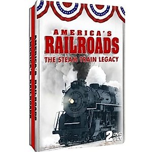 America's Railroads: Steam Train Legacy
