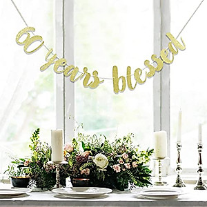 60 Years Blessed Banner - 60th Birthday Banner,60th Birthday Banner Party Decorations,60th Anniversary Banner,60 Birthday Banner Sign