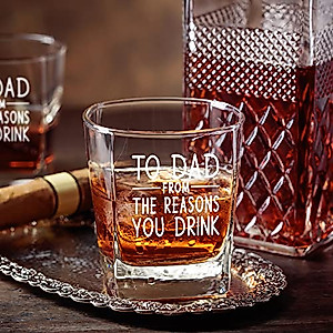 To Dad From The Reasons You Drink Funny Whiskey Glasses Gifts for Dad, Novelty Unique Birthday Gifts, Thanksgiving, Christmas Gifts for Dad, Men, Him from Daughter, Son, Kids, Wife, Whisky Glass 10 oz