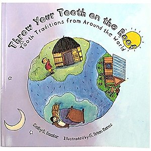 HOUGHTON MIFFLIN Throw Your Tooth ON The ROOF Tooth
