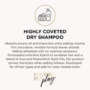 Orlando Pita Play Highly Coveted Dry Shampoo, Absorbs Oil, Adds Fullness, No Parabens, No SLS/SLES, 5.8 Oz