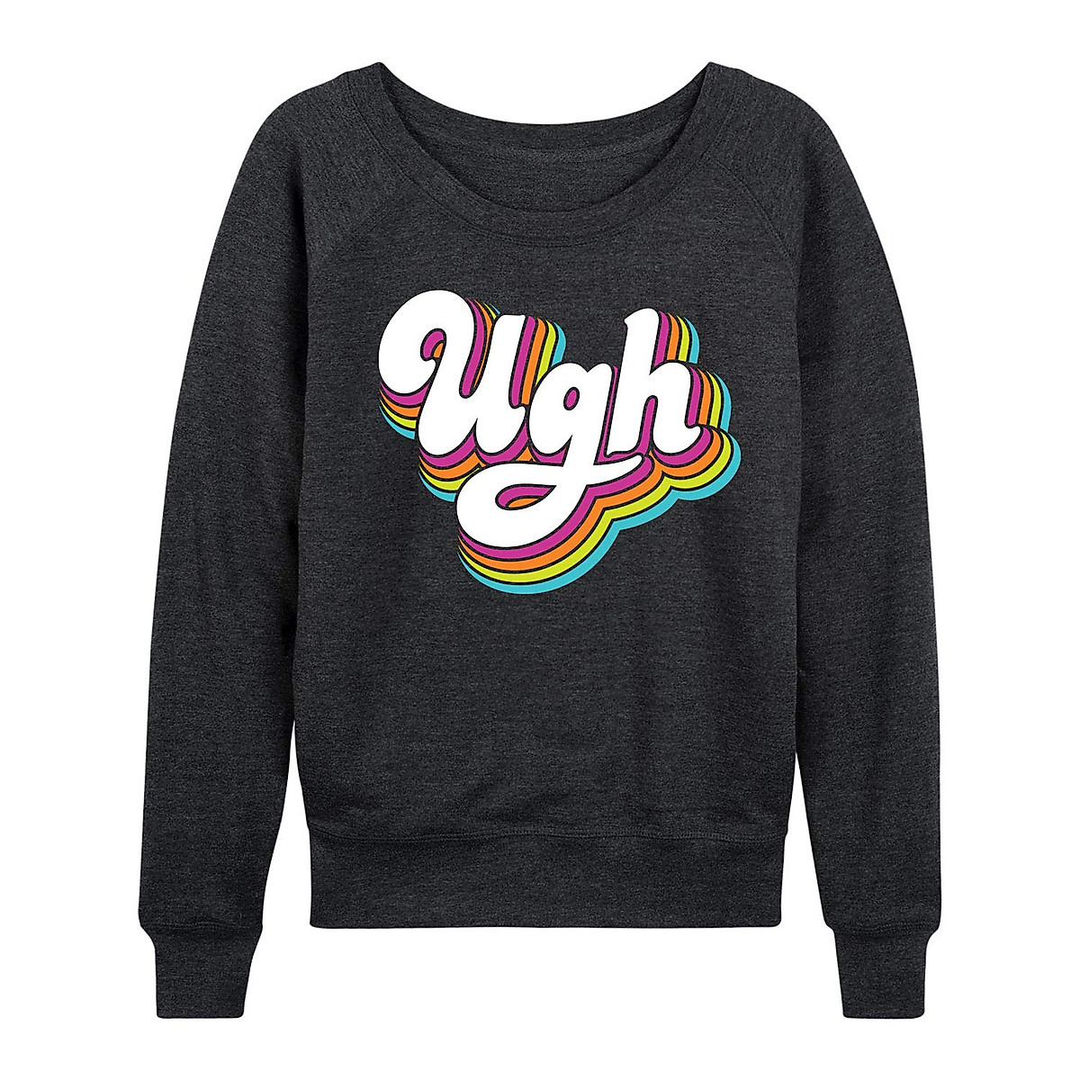 Instant Message - Ugh Rainbow - Women's Lightweight French Terry Pullover - Size 2 X-Large