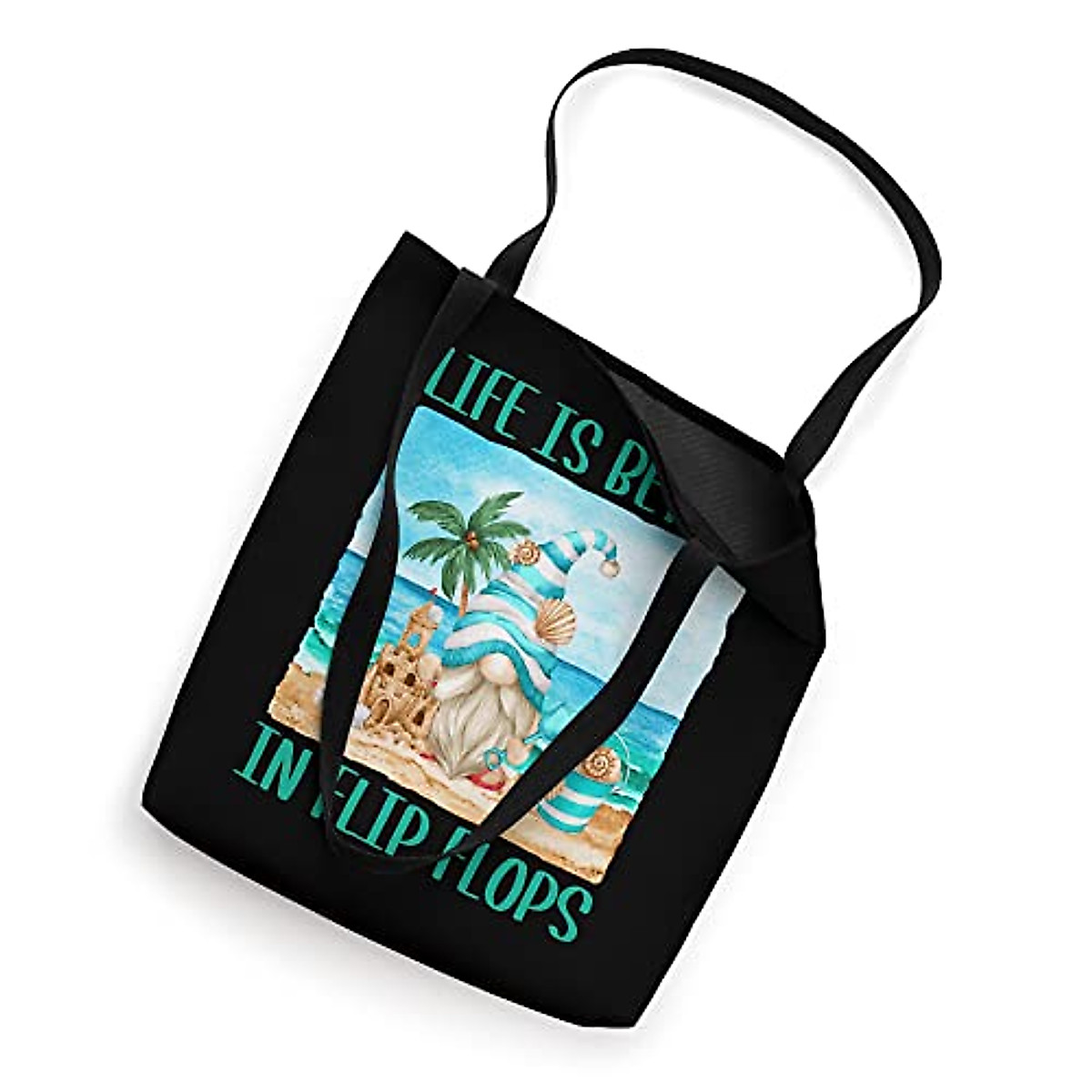 Life Is Better In Flip Flops - Funny Beach Garden Gnome Tote Bag