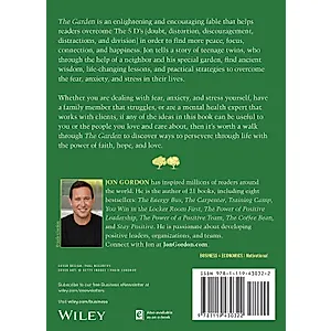 The Garden: A Spiritual Fable About Ways to Overcome Fear, Anxiety, and Stress (Jon Gordon)