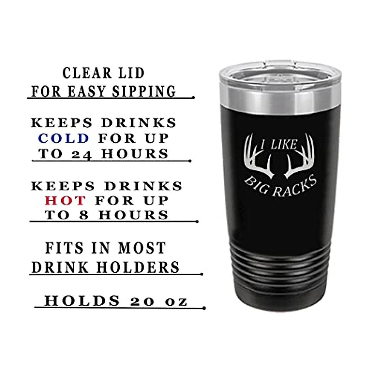 Rogue River Tactical Funny Hunting 20 Oz. Travel Tumbler Mug Cup w/Lid Vacuum Insulated Hot or Cold I Like Big Racks Hunter Gift (Black)