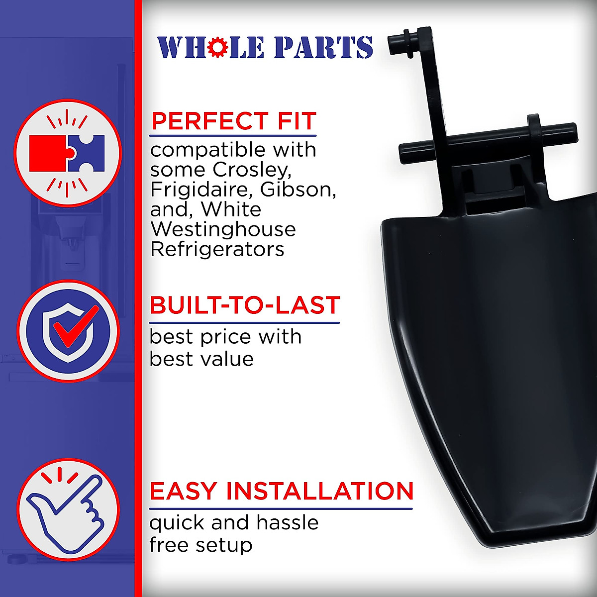 Whole Parts 241682003 Refrigerator Water Dispenser Lever (Black) - Replacement & Compatible With Some Westinghouse, & Kenmore Refrigerators - Non-OEM Appliance Parts & Accessories - 2 Yr Warranty