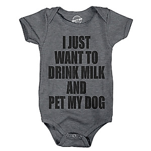 Creeper I Just Want to Drink Milk and Pet My Dog Funny Newborn Baby Shirt Cool Funny Baby Onesies Food Onesie for Baby Funny Dog Onesie Novelty Onesie Dark Grey 6 Months