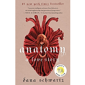 Anatomy: A Love Story (The Anatomy Duology, 1)