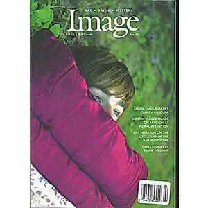 IMAGE MAGAZINE, ART * FAITH * MYSTERY * WINTER, 2019 NUMBER, 103