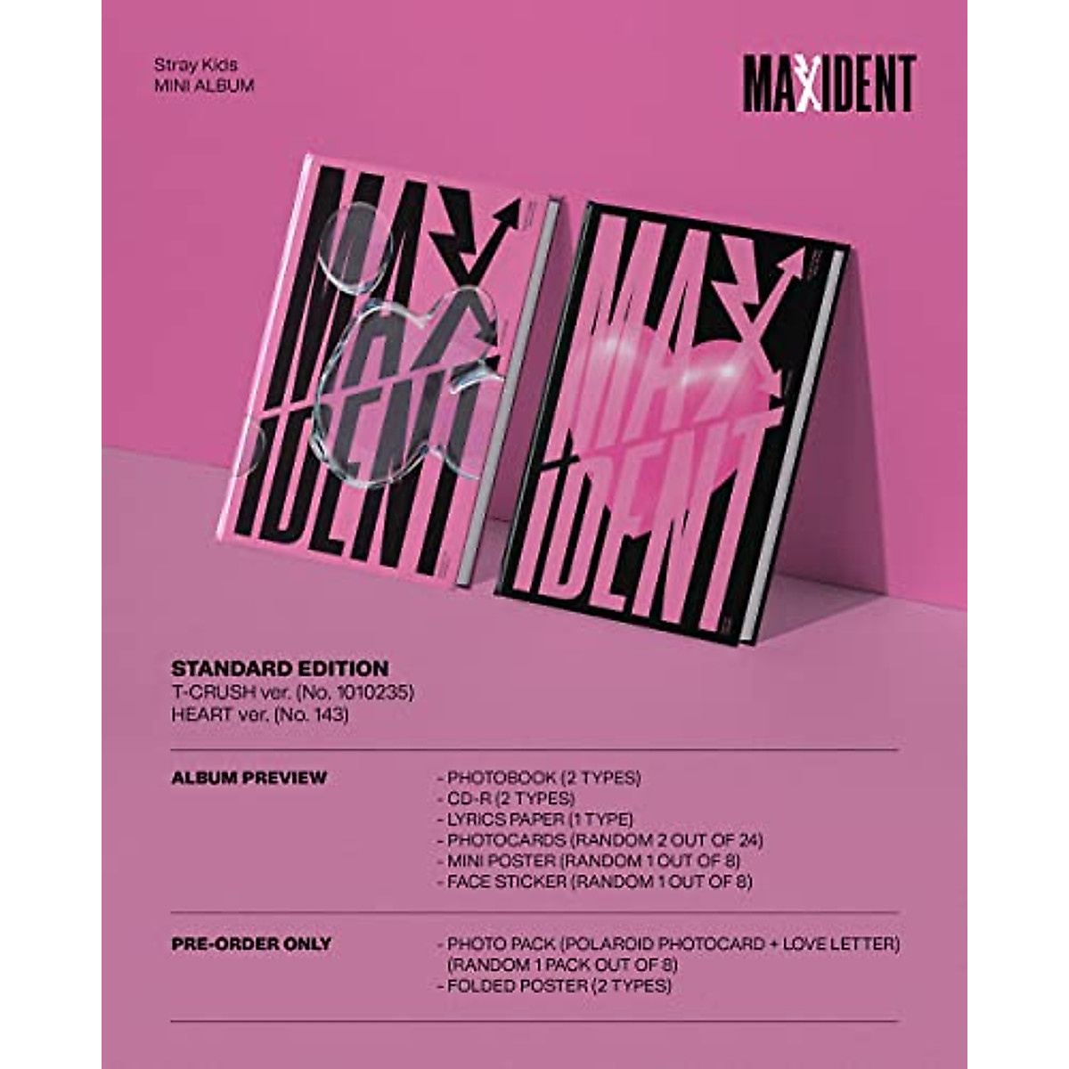 DREAMUS Stray Kids - MAXIDENT Standard Edition CD+ Benefit (T-Crush ver.) (JYPK1467)