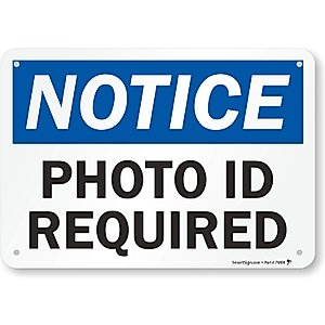 SmartSign - S-5218-PL-10 "Notice - Photo ID Required" Sign | 7" x 10" Plastic Black/Blue on White