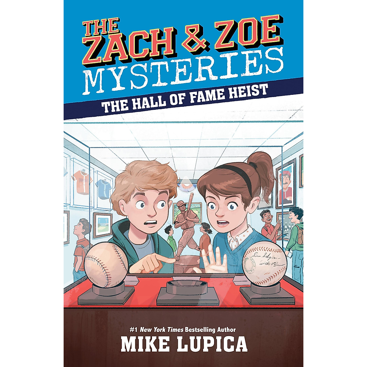 The Hall of Fame Heist (Zach and Zoe Mysteries, The)