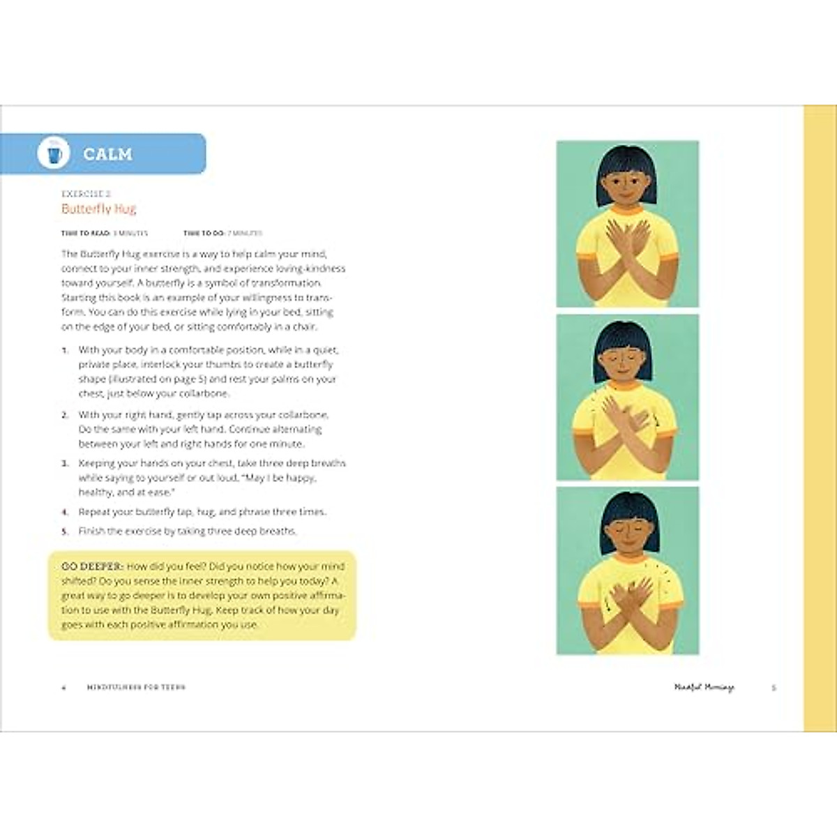 Mindfulness for Teens in 10 Minutes a Day: Exercises to Feel Calm, Stay Focused & Be Your Best Self