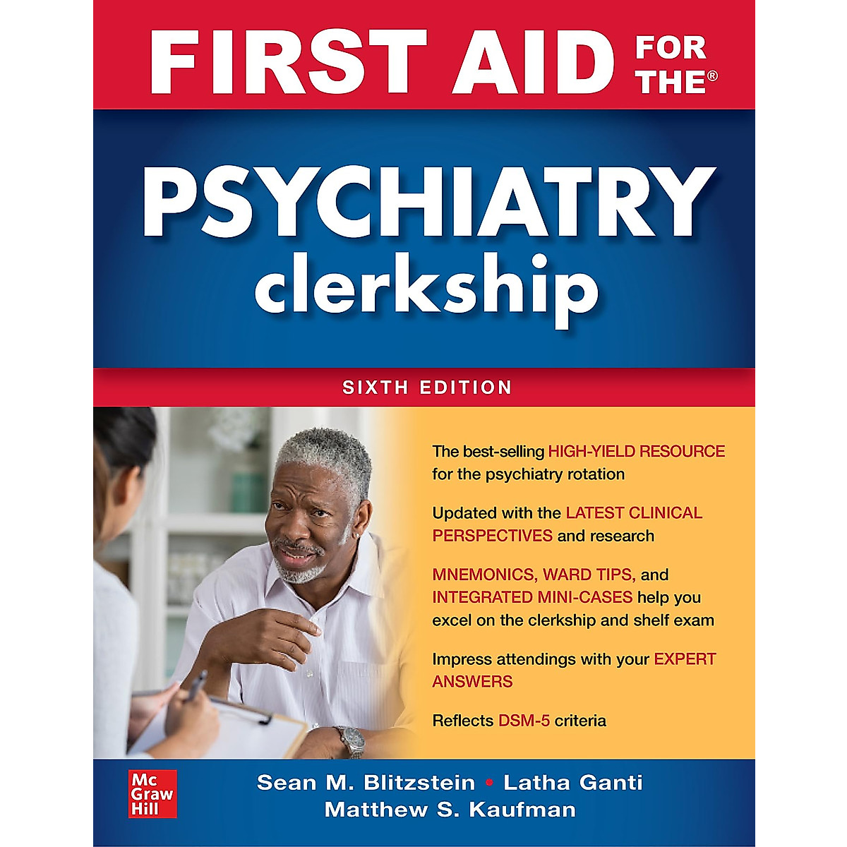 First Aid for the Psychiatry Clerkship, Sixth Edition