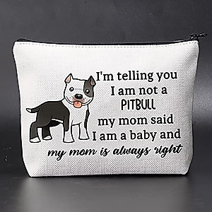 JNIAP Pitbull Dog Cosmetic Bag Pitbull Lover Owner Gift I Am Not a Pitbull I Am a Baby Makeup Pouch Pitbull Mom Travel Toiletry Bag(Pitbull bag)