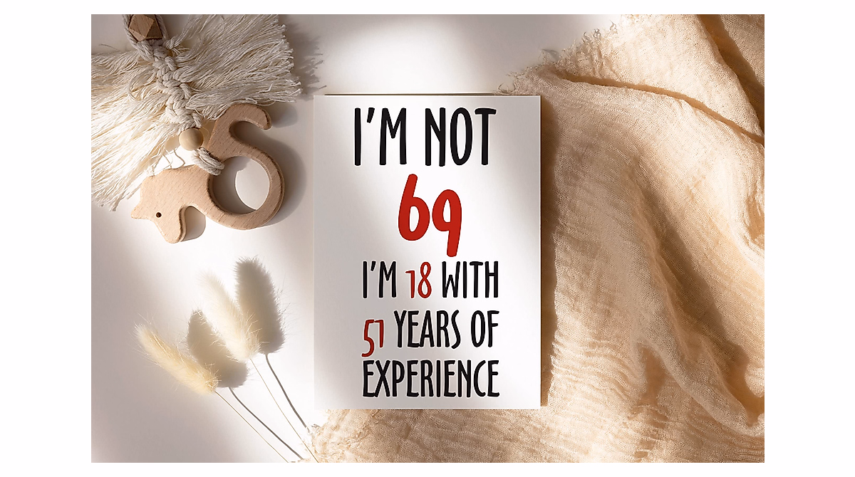 Funny 69th Birthday Card - LissiArt97 Humor