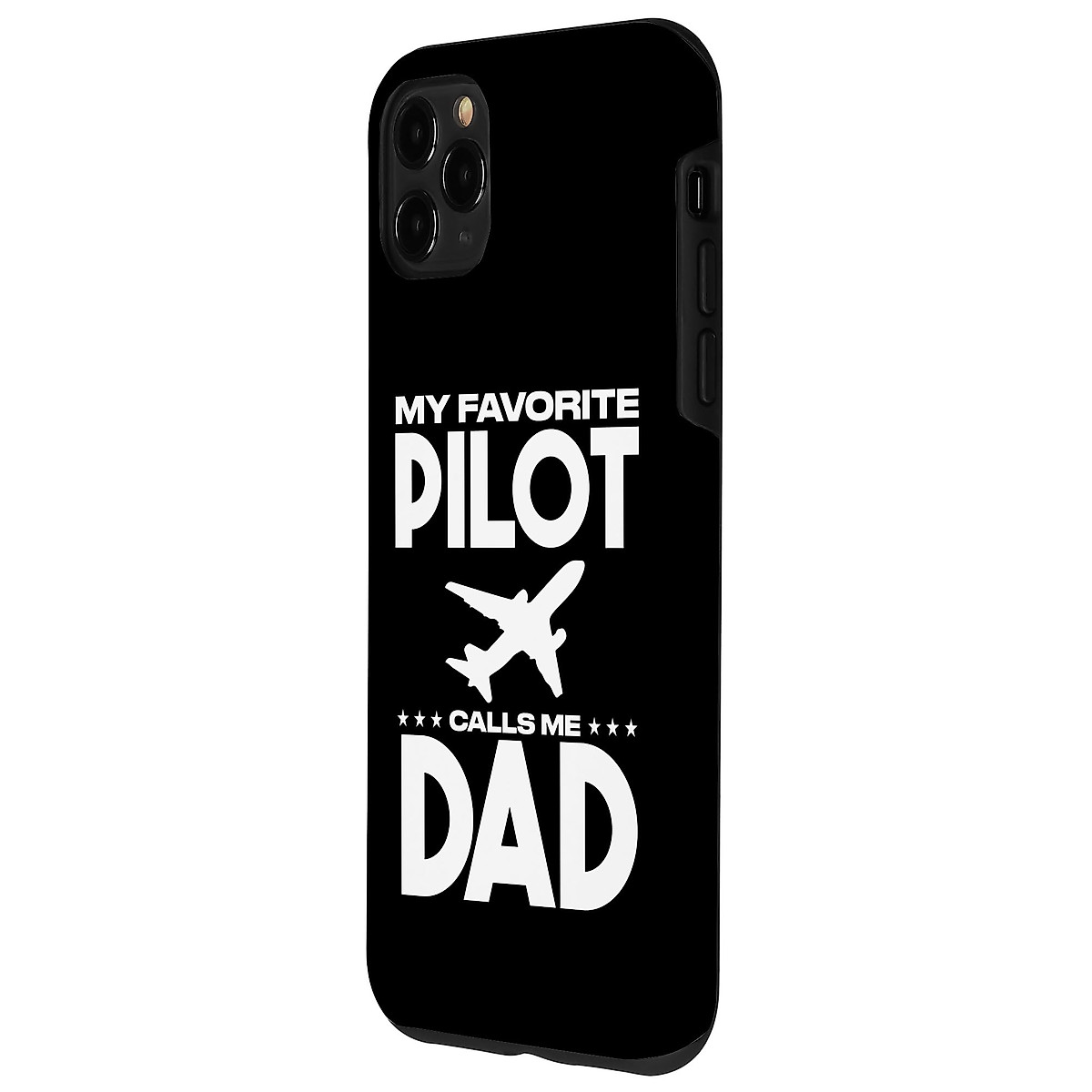 iPhone 11 Pro Max Pilot Calls Me Dad Airplane Aviation Helicopter Graphic Case