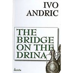 The Bridge on the Drina (Na Drini cuprija)