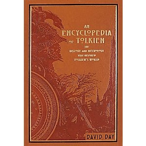 An Encyclopedia of Tolkien: The History and Mythology That Inspired Tolkien's World (Leather-bound Classics)