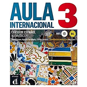 Aula Internacional Nueva edición 3 Libro del alumno: Aula Internacional Nueva edición 3 Libro del alumno (Spanish Edition)