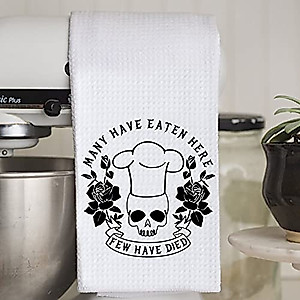 WCGXKO Funny Kitchen Towels Many Have Eaten Here Few Have Died Cute Housewarming Gift Novelty Dish Towel (Few Have Died Towel)