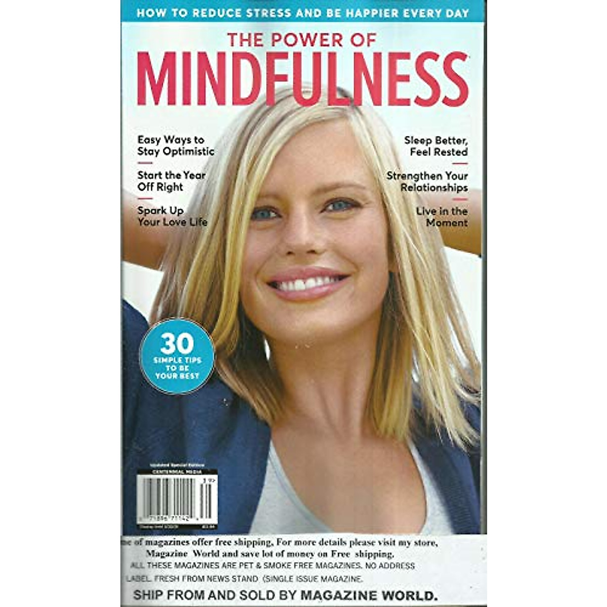 THE POWER OF MINDFULNESS MAGAZINE, 30 SIMPLE TIPS TO BE YOUR BEST ISSUE, 2020