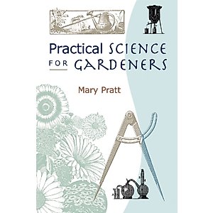 Practical Science for Gardeners