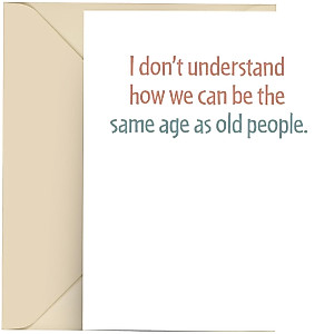 Modern Wit Funny Birthday Card - Husband Wife Greeting Gift Card With Envelope For Men And Women, Blank Inside, Made In USA, 4.25 X 5.5 inches (How People Can Be ...)