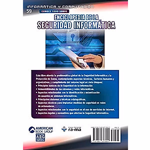 Conoce todo sobre Enciclopedia de la Seguridad Informática (Colecciones ABG - Informática y Computación) (Spanish Edition)