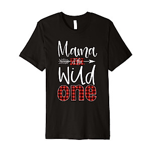 Mama of the Wild One Buffalo Plaid Lumberjack 1st Birthday Premium T-Shirt