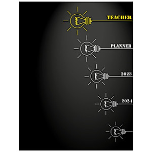 Teacher Planner 2023 2024: Daily and monthly planner 2023 -2024 - Review your daily priorities at the beginning of each day - Check your work calendar daily to review your activities