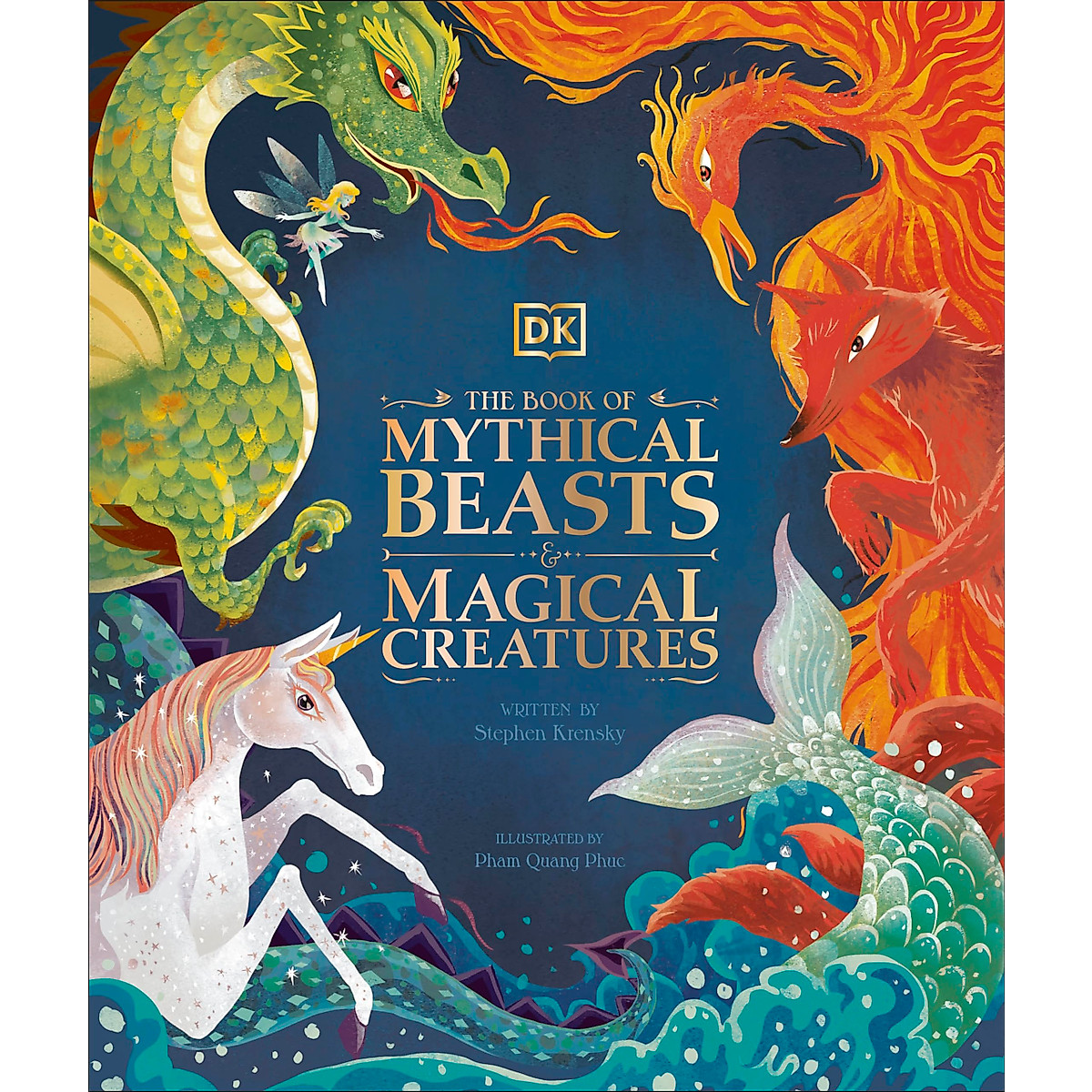 The Book of Mythical Beasts and Magical Creatures (Mysteries, Magic and Myth)