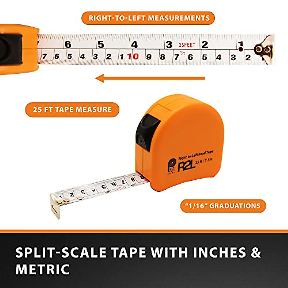 PERFECT MEASURING TAPE Left Handed Tape Measure with Right-to-Left Read - Measurement Reading Made Easy - Steel Hi-Visibility Orange Tape Measure 25ft/7.5m (Model RL-02)