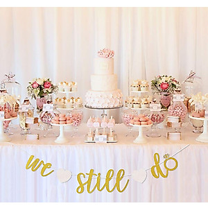 We Still Do Gold Glitter Banner Sign Garland for Wedding Anniversary Vow Renewal Party Supplies Decorations