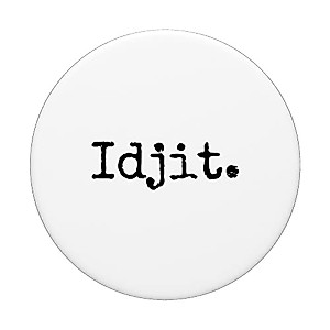 Idjit Supernatural Shirt PopSockets Swappable PopGrip