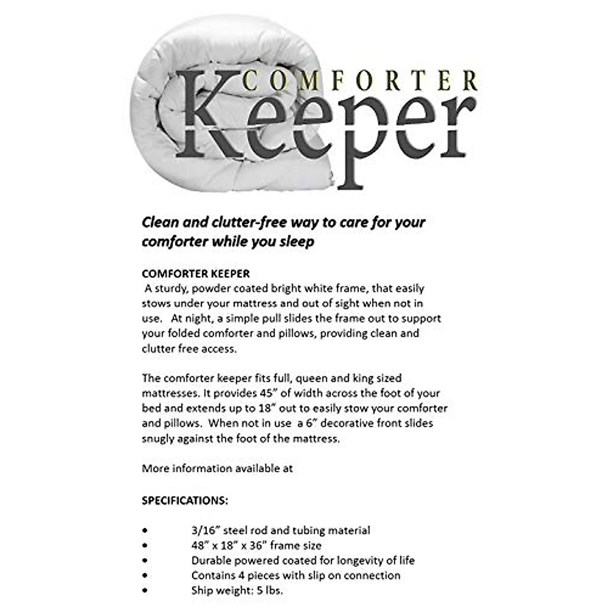 Inside the Slides Comforter Keeper