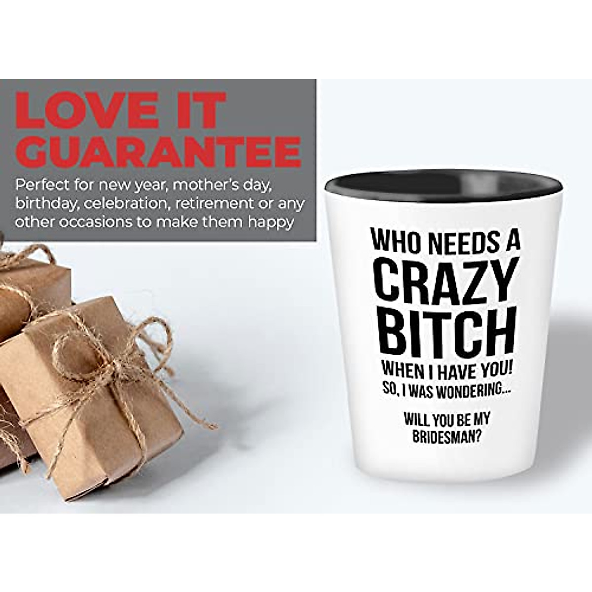 Bubble Hugs Proposal Shot Glass 1.5oz - Crazy Btch My Bridesman - Gay Wedding Day Gay Best Friend Request Gay Marriage Brother