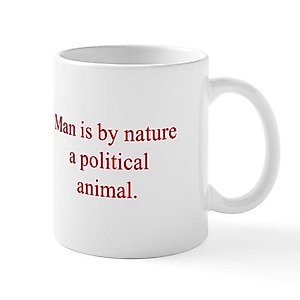 CafePress Man Is By Nature A Political Animal Mugs Ceramic Coffee Mug, Tea Cup 11 oz