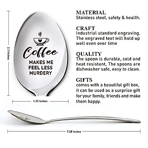 Funny Coffee Lover Spoon Gifts for Women Men, Coffee Makes Me Feel Less Murdery, Birthday Thanksgiving Christmas Gifts for Coffee Lover Mom Dad Grandma Grandpa, Engraved Stainless Steel Coffee Spoon