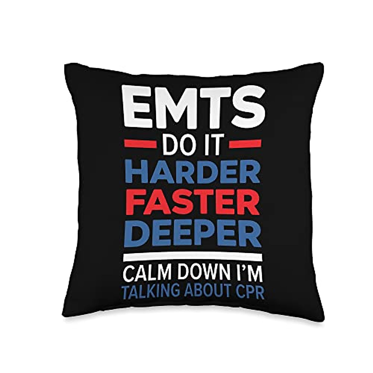 EMT EMS Paramedic Health Care SteMi Apparel Emergency Medical Technician Healthcare EMT Paramedic Throw Pillow, 16x16, Multicolor