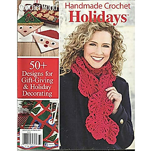 CROCHET WORLD MAGAZINE, HANDMADE CROCHET HOLIDAYS AUTUMN, 2017
