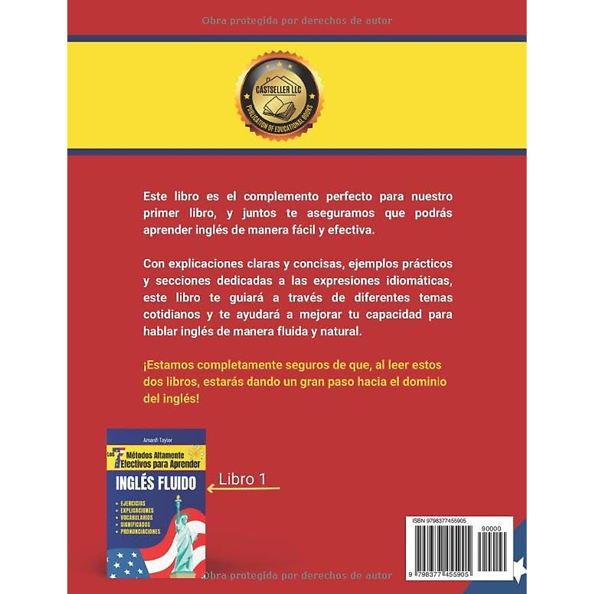 Los 7 Métodos Altamente Efectivos Para Aprender Ingles Fluido 2: Libro para aprender ingles para adultos - 2do libo para tomar el curso de Inglés ... para aprender ingles) (Spanish Edition)