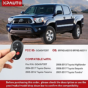 NPAUTO Key Fob Replacement Fits for Toyota Sienna 2004-2017, Tacoma 2005-2016, Tundra 2007-2017, Sequoia 2008-2017, Highlander 2008-2013, Keyless Entry Remote Control Car Key Fob, CGQ43VT20T