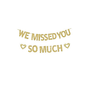 We Missed You So Much Banner, Welcome Back/Family Party/Deployment Returning from Military Army/ Homecoming Party Decor Gold Glitter Paper Signs