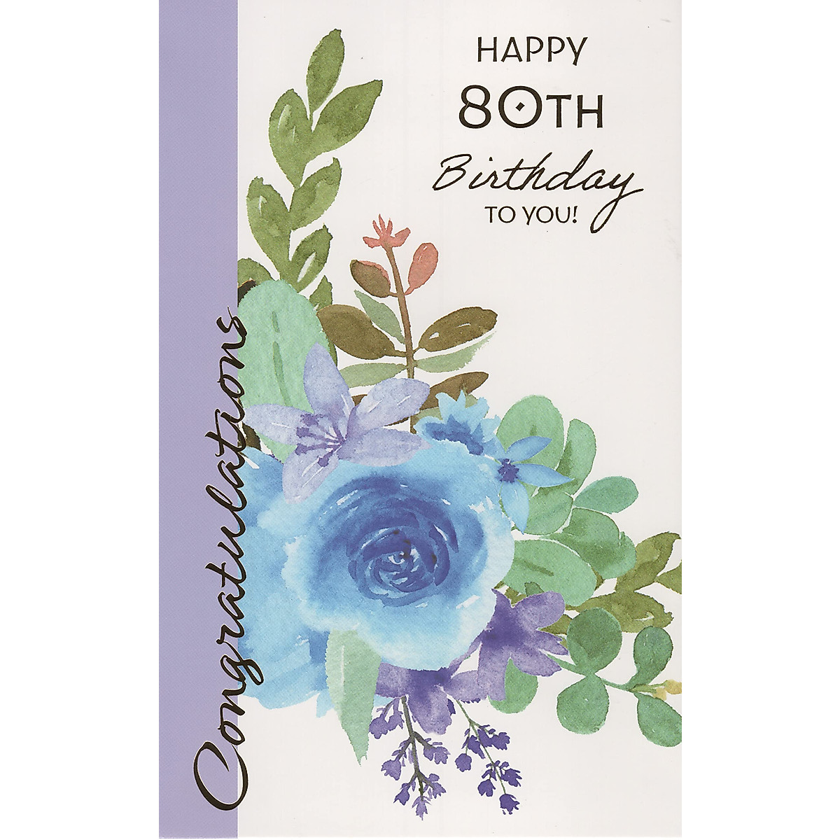Bella Greetings Happy 80th Birthday Card (Age 80) - Congratulations and Best Wishes for a Fabulous 80th Birthday! Enjoy Your Day! - Blue and Purple Flowers